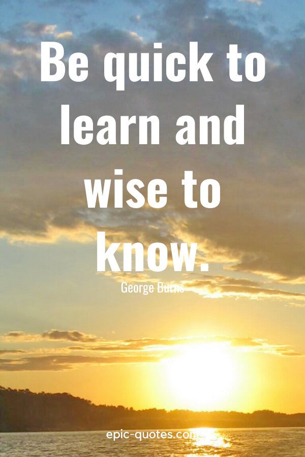 44 Wisdom Quotes - epic-quotes.com