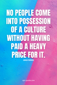 17 Wise quotes about culture - epic-quotes.com