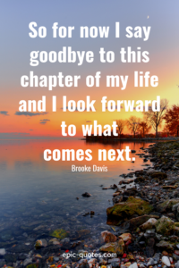 33 Goodbye Quotes - epic-quotes.com