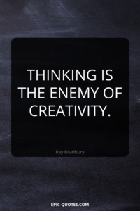 22 Creativity Quotes - epic-quotes.com