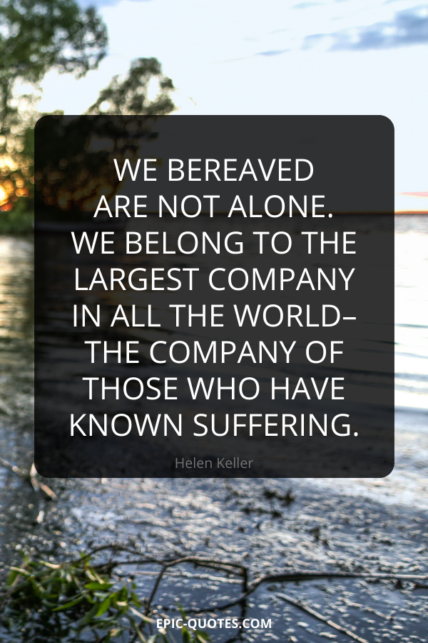 18 Grief Quotes - epic-quotes.com