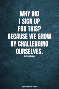 25 Wise quotes on challenges - epic-quotes.com